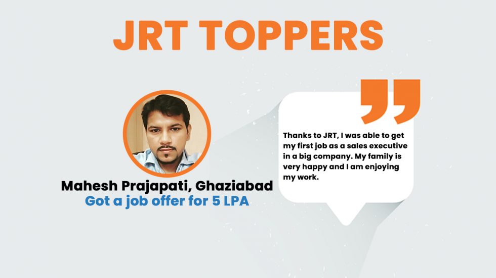 JRT Toppers - Success Stories - Blogs | Josh Recruitment Test - JRT